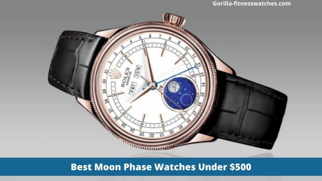 9 Best Moon Phase Watches Under $500 - Gorilla-FitnessWatches